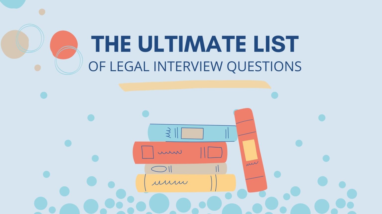 The Ultimate List of Legal Interview Questions - TG Elsher